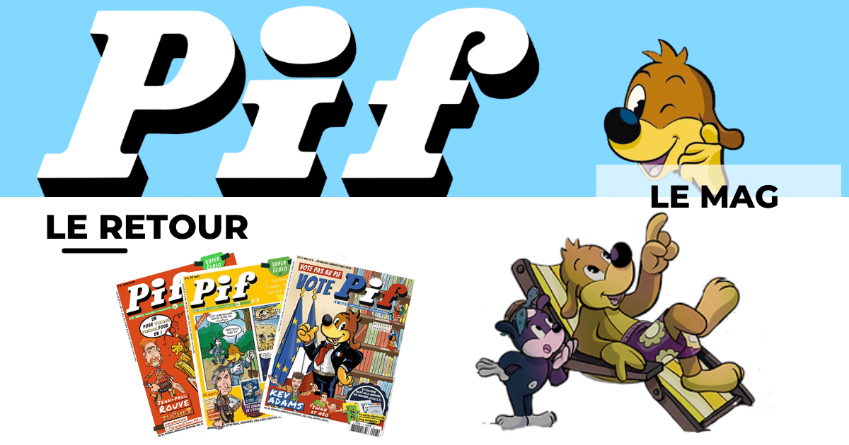 Pif le mag est de retour ! - UFE