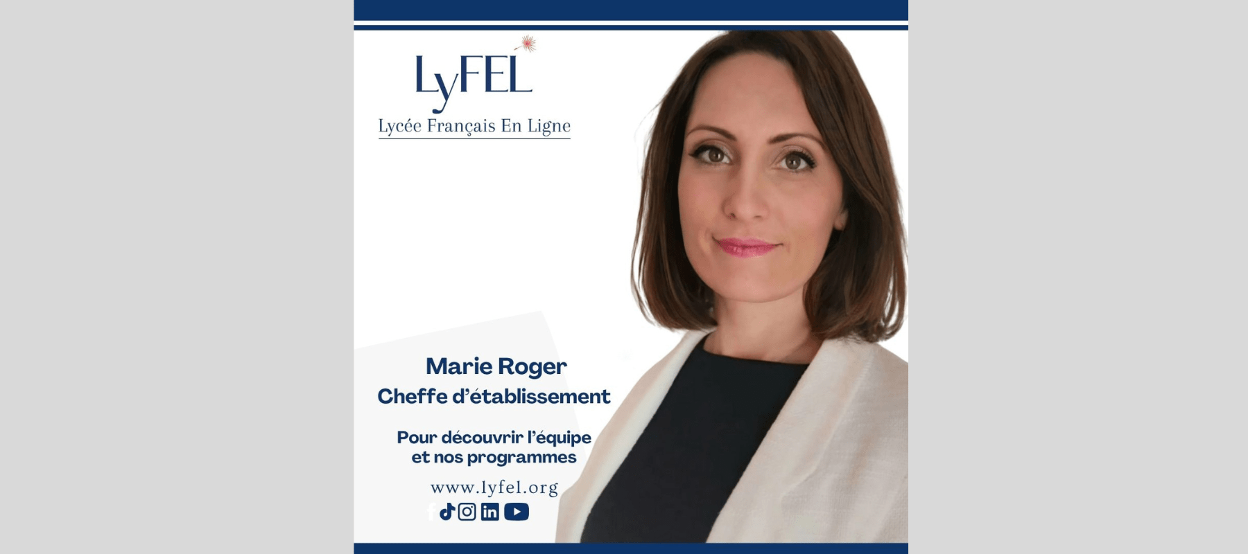LyFEL : Marie Roger, cheffe d'établissement, fait le point sur l'année ...